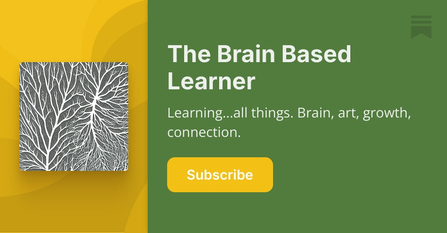 Why the Brain Based Learner - by Debbie McLaughlin