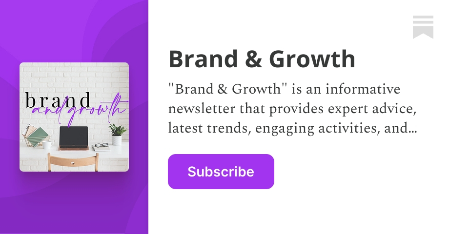 Brand & Growth | Substack