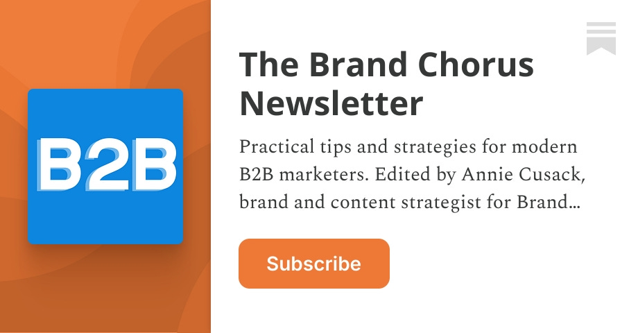The Brand Chorus Newsletter | Annie Cusack | Substack