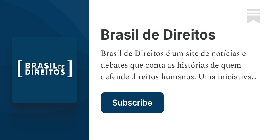 Brasil de Direitos | Substack