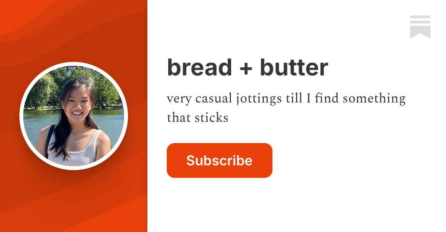 bread + butter | Jay Li | Substack