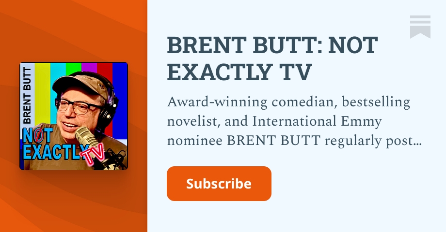 BRENT BUTT on Substack | Substack