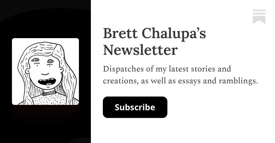 About - Brett Chalupa’s Newsletter