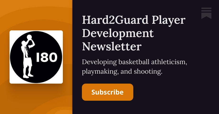 Hard2Guard Player Development Newsletter | Brian McCormick | Substack