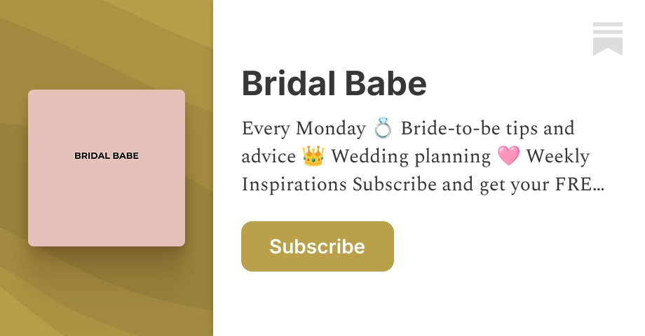 Bridal Babe | Substack