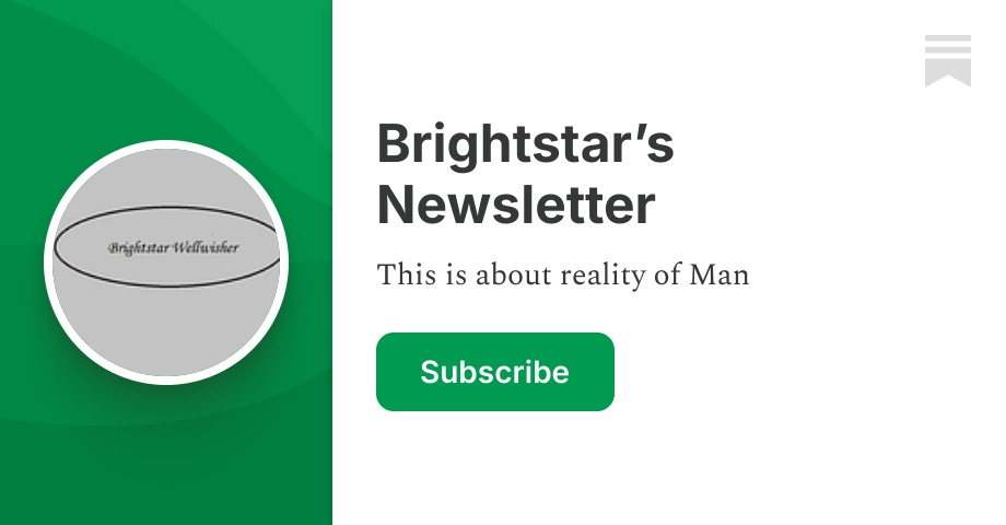 Brightstar’s Newsletter | Brightstar Wellwisher | Substack