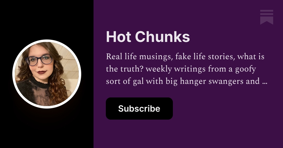Hot Chunks | Becca | Substack