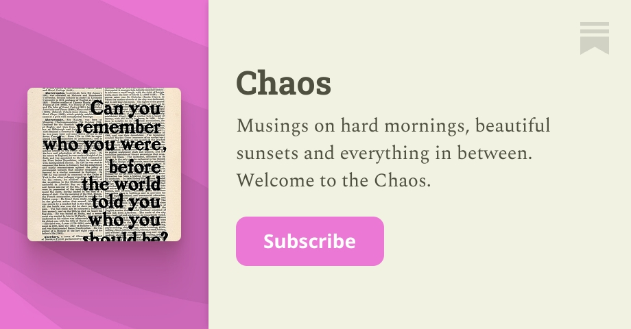 Chaos | Brooke Wallis | Substack