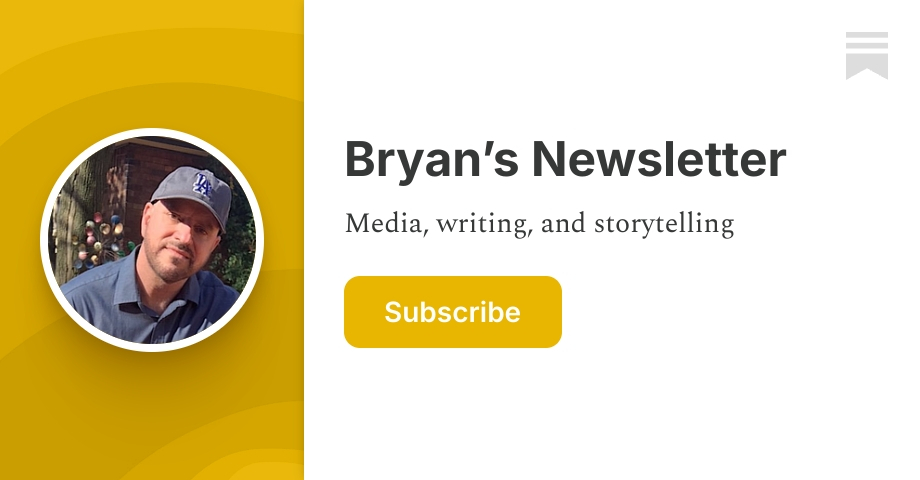Bryan’s Newsletter | Bryan Smith | Substack