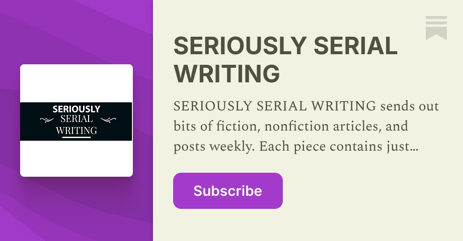 SERIOUSLY SERIAL WRITING | Bryan Koepke | Substack