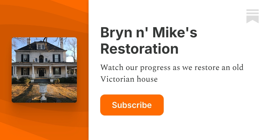 Bryn n' Mike's Restoration | Substack