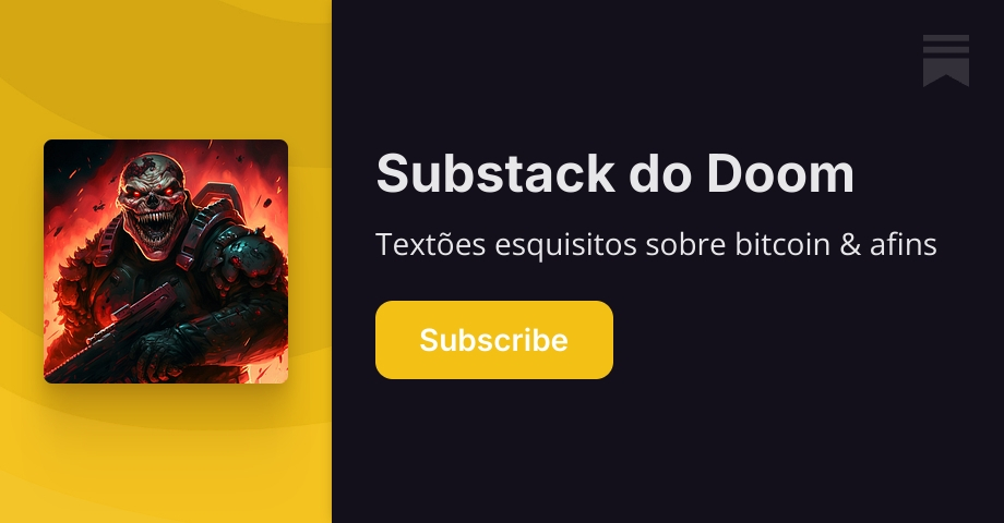 Substack do Doom | BTC D00M Guy | Substack