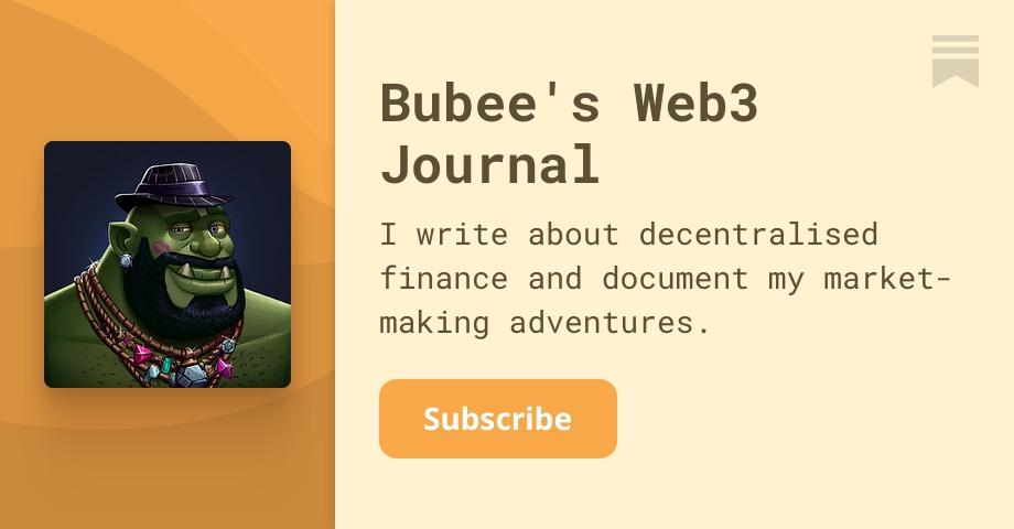 Bubee's Web3 Journal | Substack