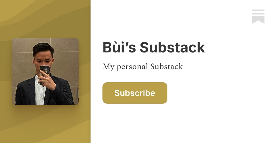 Bùi’s Substack | Bùi Xuân Phong | Substack