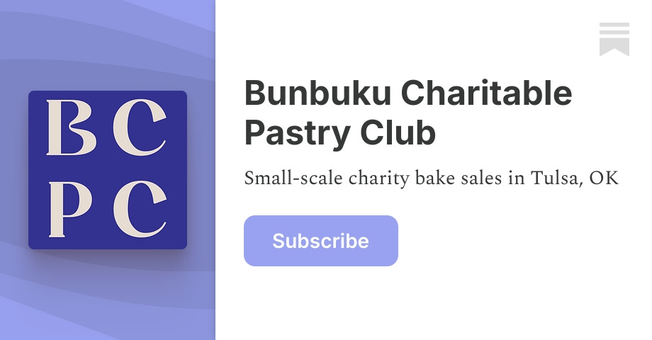 Bunbuku Charitable Pastry Club | Substack