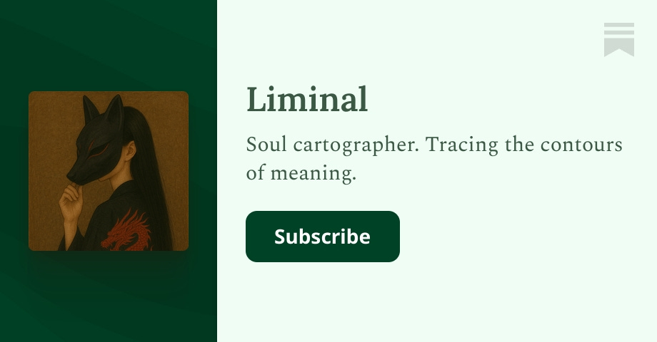 Liminal | Lauren | Substack