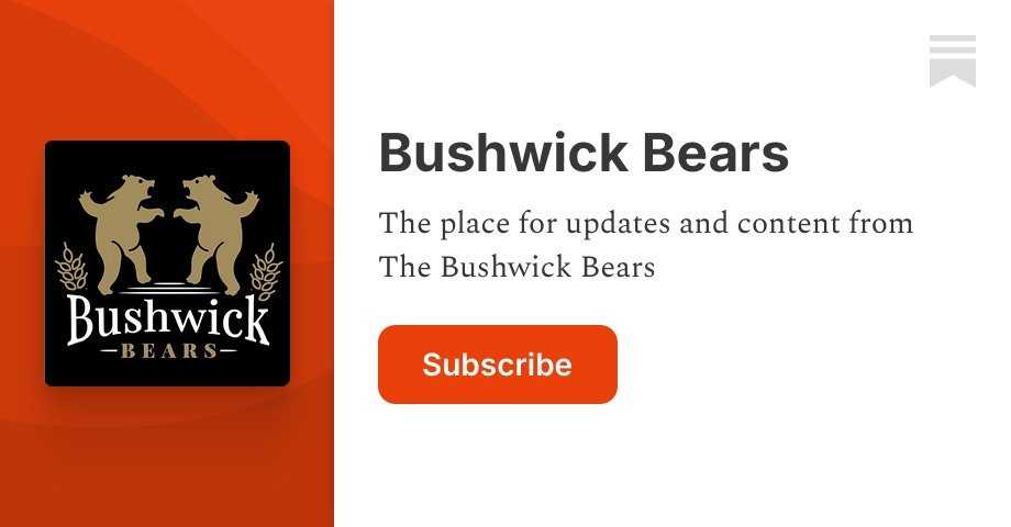 Bushwick Bears | Substack