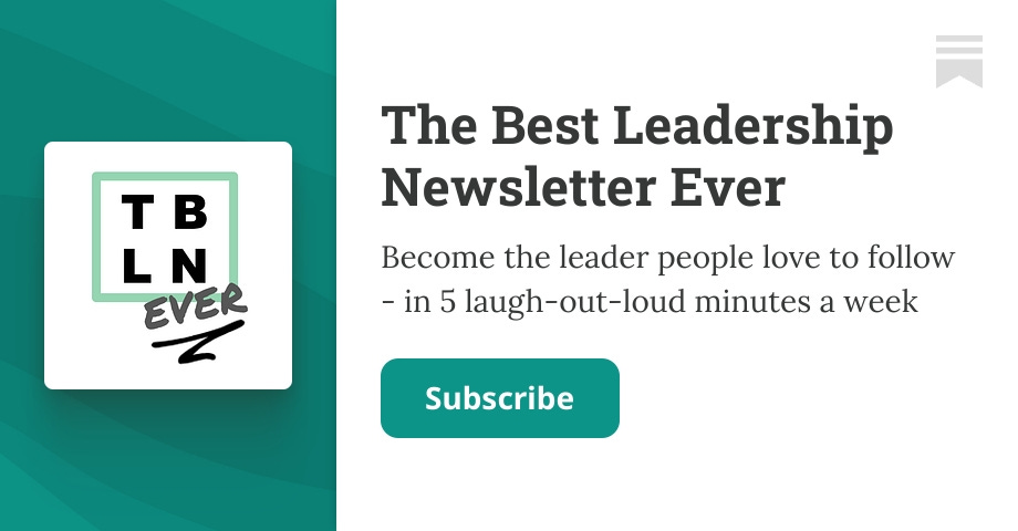 The Best Leadership Newsletter Ever | Jeff Matlow | Substack