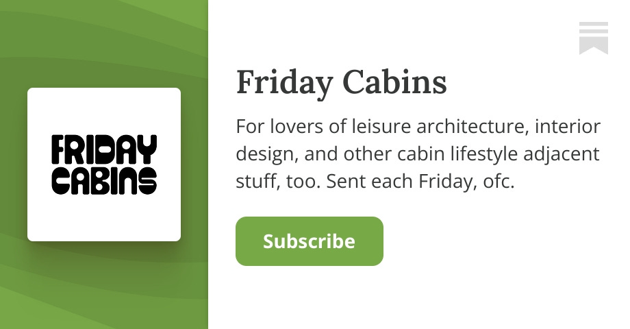 Friday Cabins | Graham Hiemstra | Substack