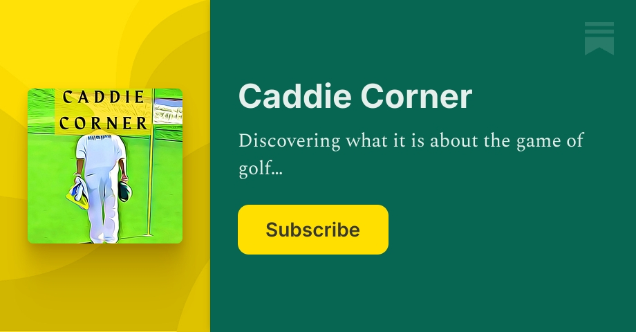 Archive - Caddie Corner