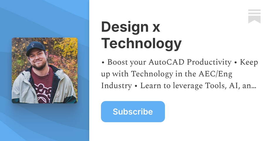 CAD Intentions w/Brandon | Substack