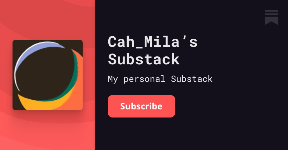 Cah_Mila’s Substack | Substack