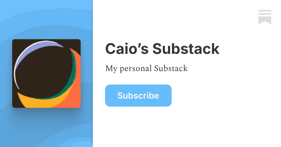 Caio’s Substack | Caio Andrade | Substack