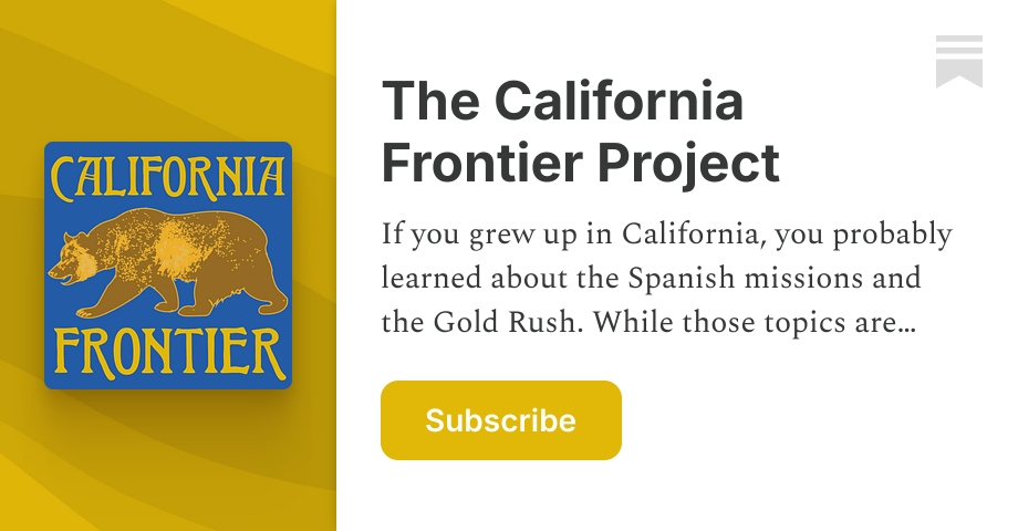 The California Frontier Project | Damian Bacich | Substack