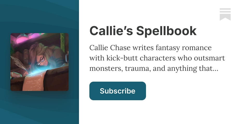 Callie’s Spellbook | Callie Chase | Substack