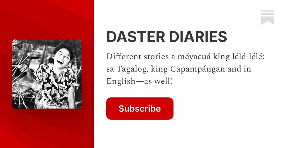 DASTER DIARIES | Satcheil Amamangpang | Substack