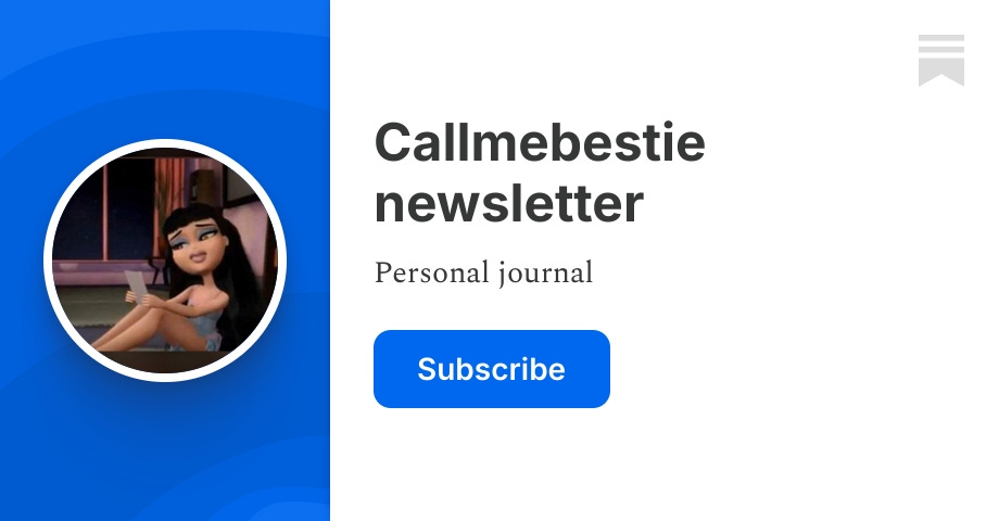 Callmebestie newsletter | Chikwado Blessing | Substack