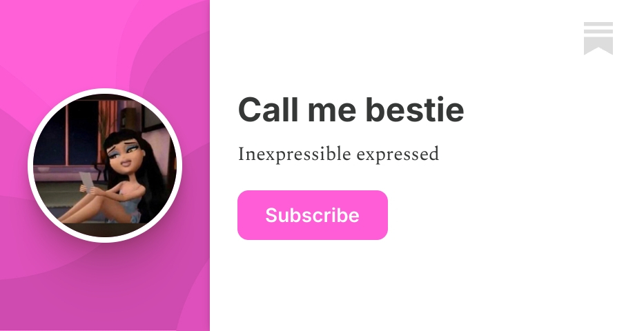 Call me bestie | Chikwado Blessing | Substack