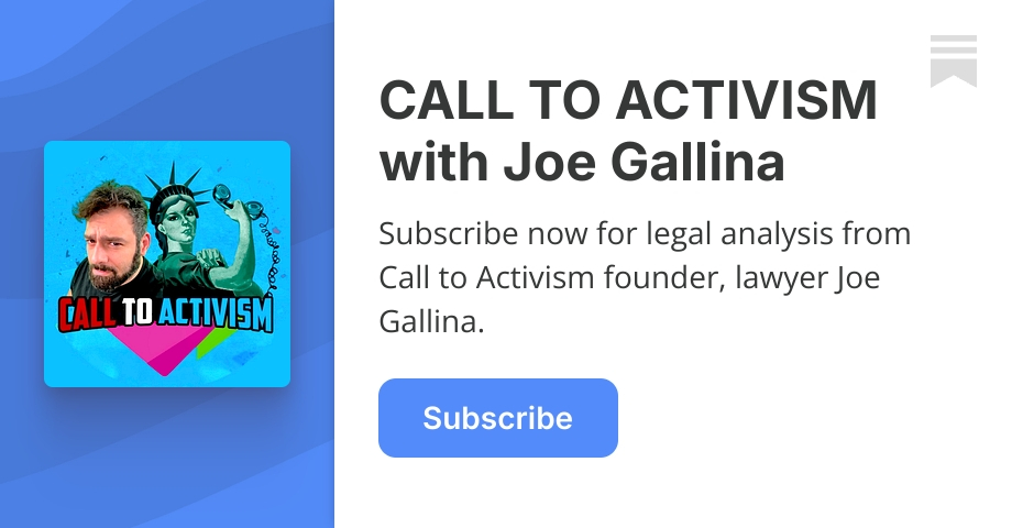 CALL TO ACTIVISM with Joe Gallina | Substack