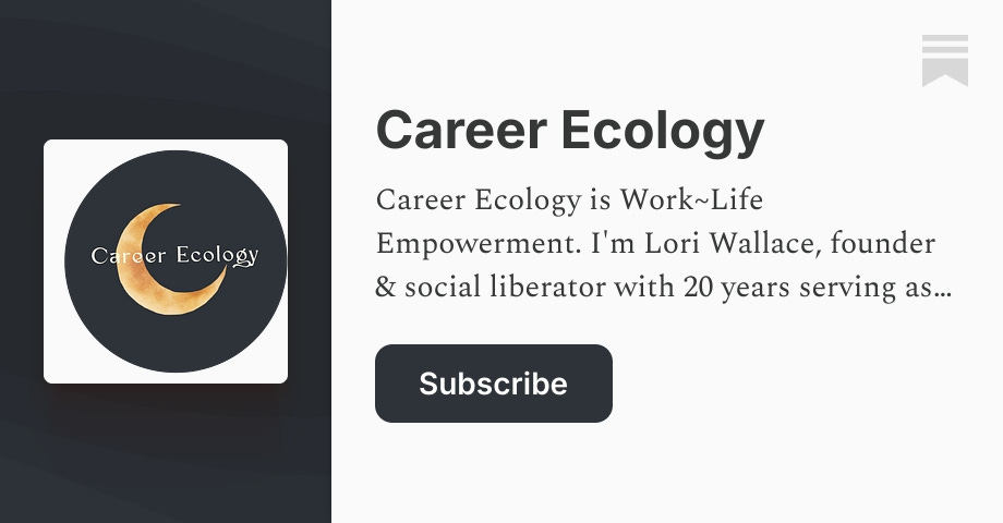Career Ecology | Substack