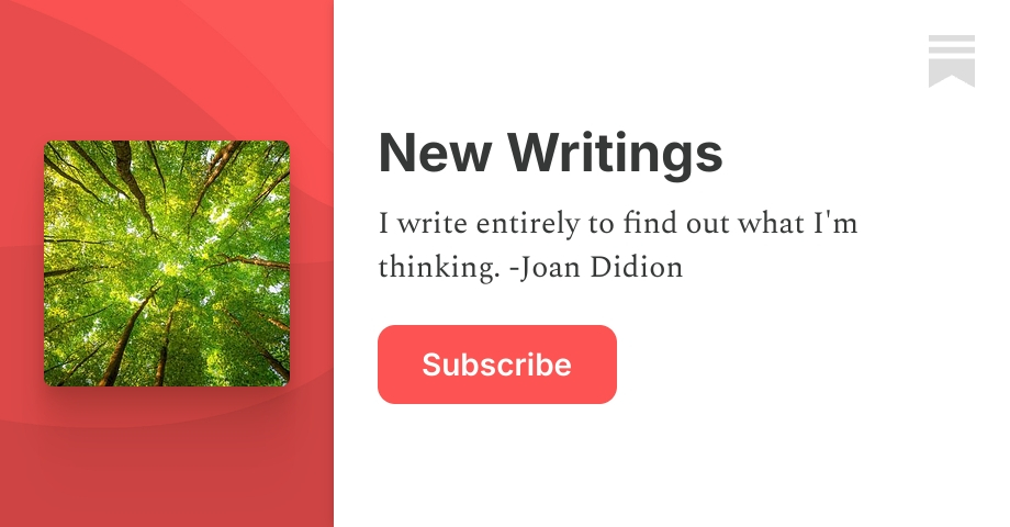 New Writings | Substack