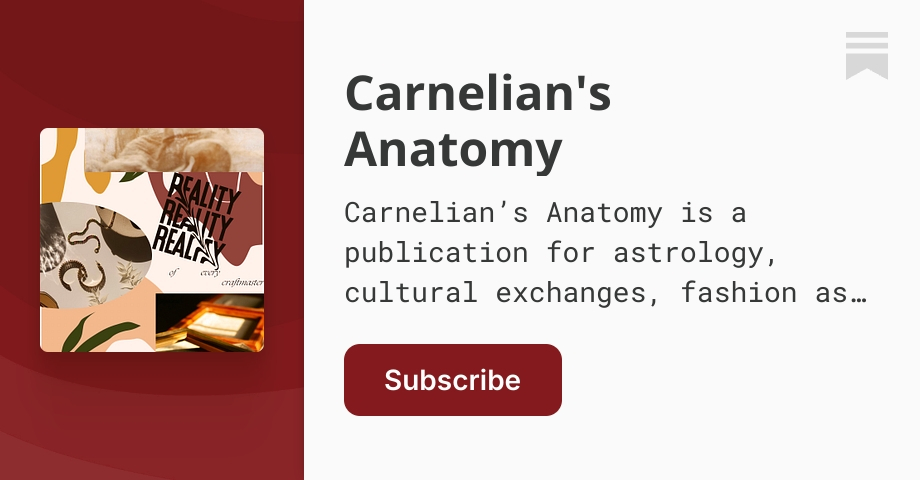 Carnelian's Anatomy | Substack