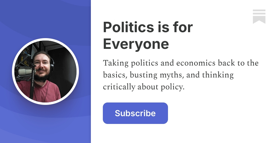 Politics is for Everyone | Casey Crowe | Substack