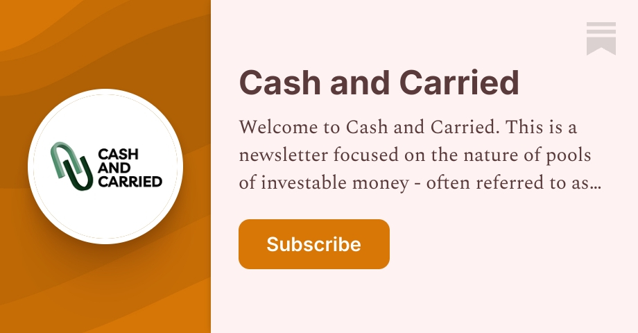 Cash and Carried | SK | Substack