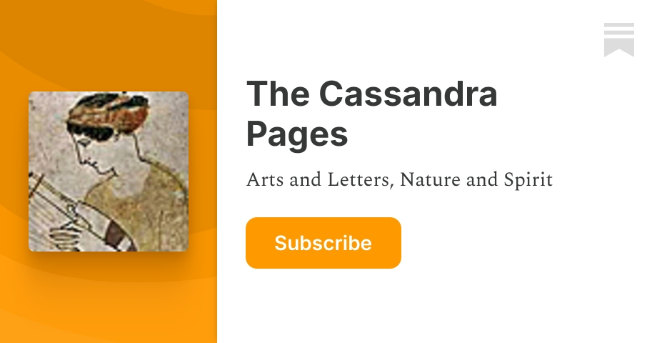 The Cassandra Pages | Substack