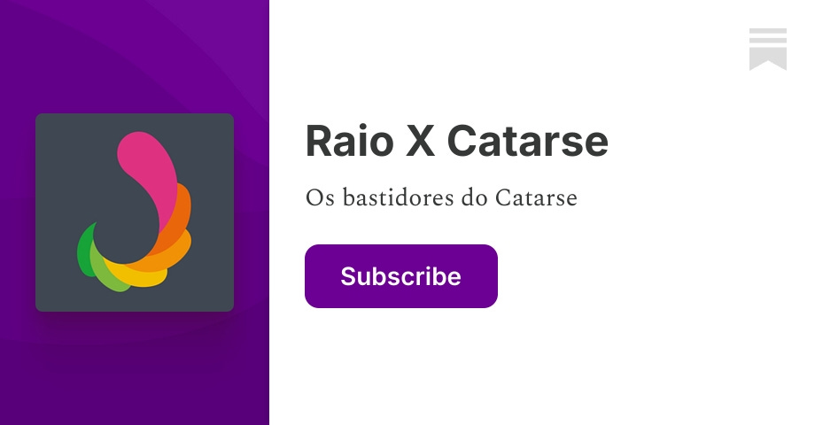 Raio X Catarse | Substack
