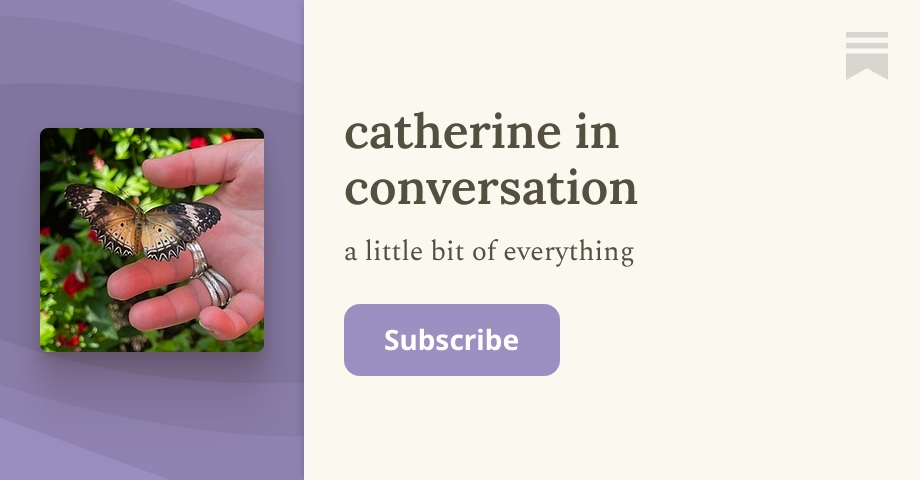catherine in conversation | cathy 🦋 | Substack