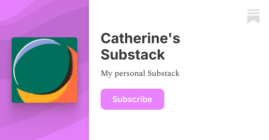 Catherine's Substack | Catherine Lamb | Substack