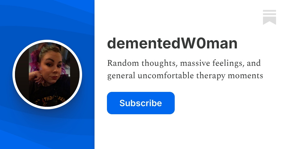 dementedW0man | Catherine Urbanski-Brown | Substack