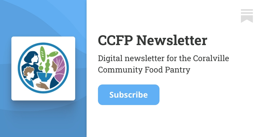 CCFP Newsletter | Coralville Food Pantry | Substack