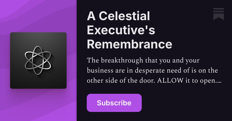 A Celestial Executive's Remembrance | Edrick Haynes Jr | Substack