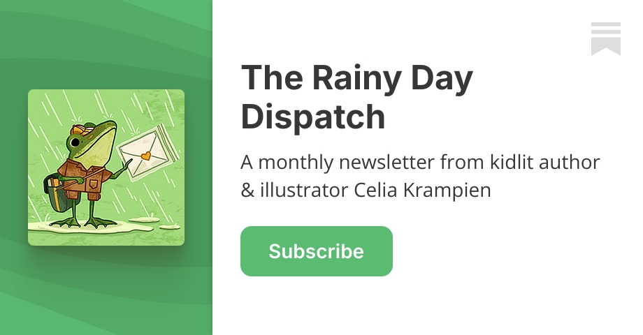 The Rainy Day Dispatch | Celia Krampien | Substack