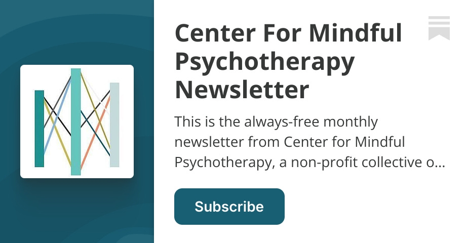Center For Mindful Psychotherapy Newsletter ...