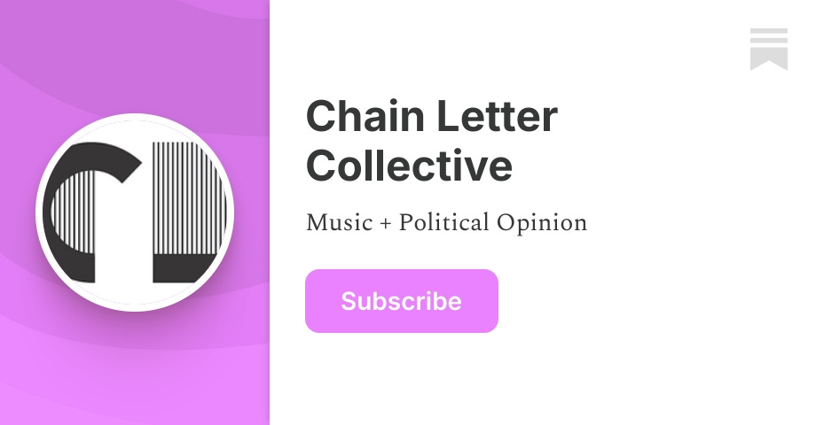 Chain Letter Collective | Substack