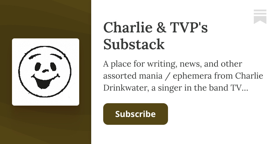 Charlie & TVP's Substack | Charlie Drinkwater | Substack