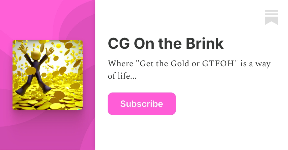 CG On the Brink | Charlie Gold | Substack